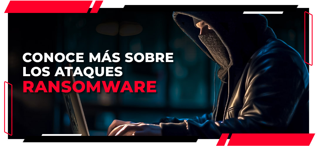 Conoce más sobre los ataques ransomware – EUD Academy